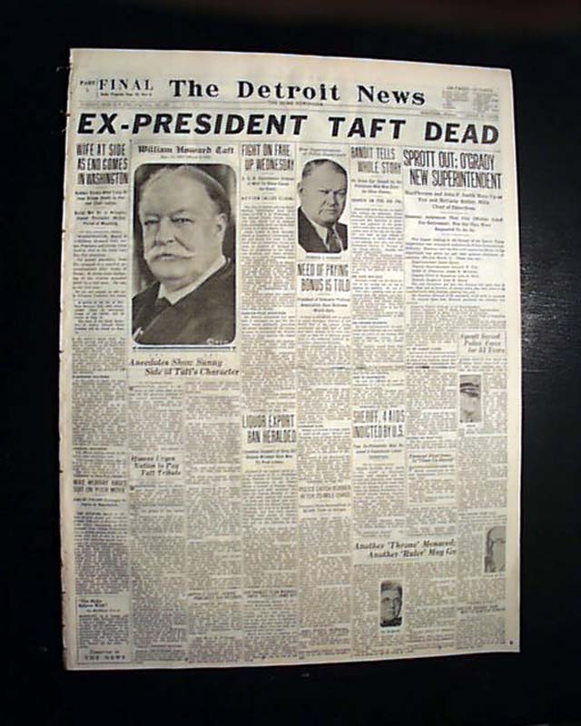 Death of President William Taft... Babe Ruth accept contract ...