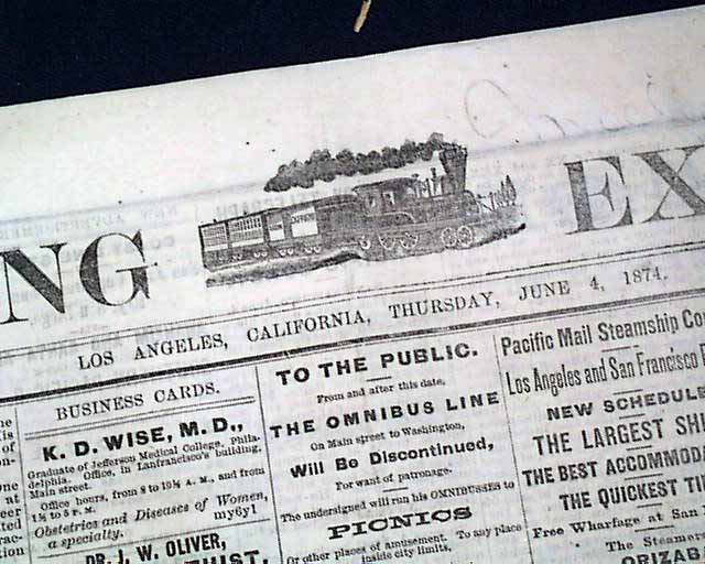 1874 Old West Newspaper From Los Angeles CA...... - RareNewspapers.com