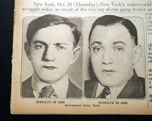 Terrific report on the death of gangster "Dutch Schultz ...