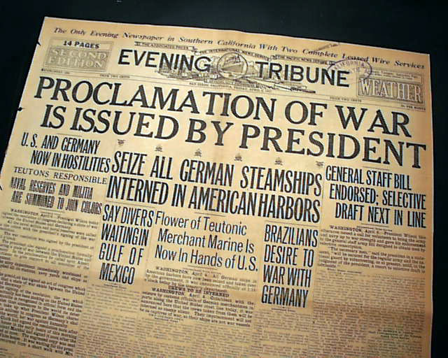 The United States enters World War I... - RareNewspapers.com