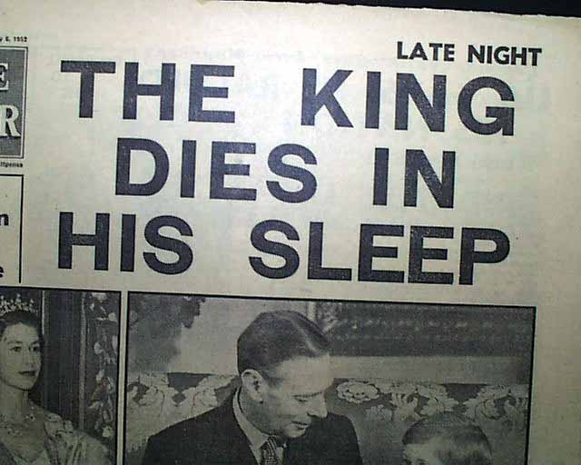 Death Of King George VI... Queen Elizabeth... - RareNewspapers.com