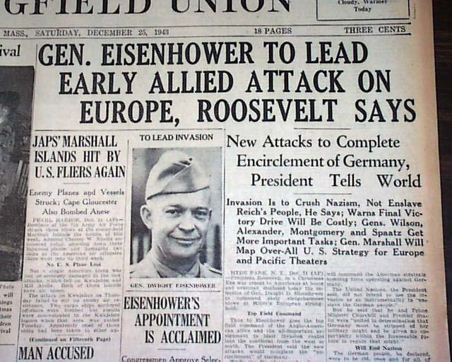 Dwight Eisenhower To Lead Invasion In 1943... - RareNewspapers.com