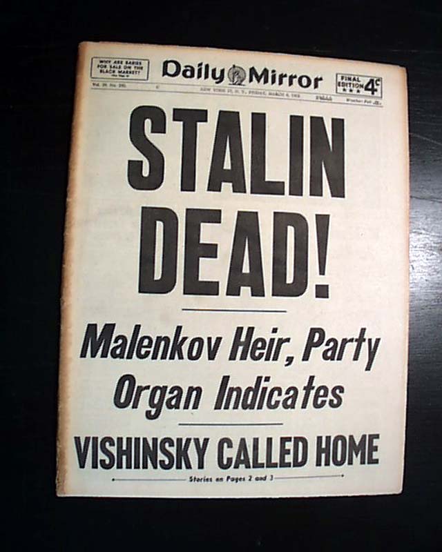 Dramatic issue reporting the death of Stalin... - RareNewspapers.com