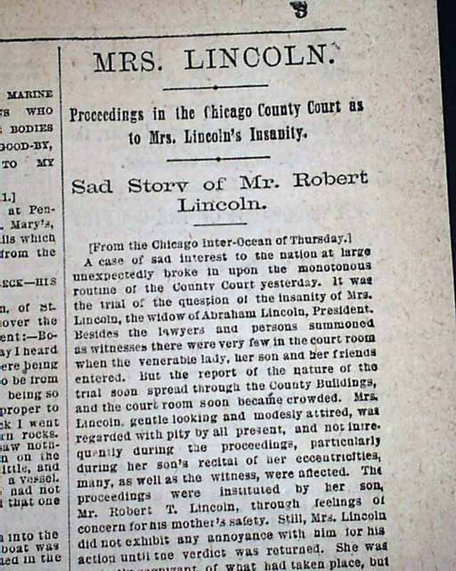 Interview with George A. Custer... The insanity of Mary Todd Lincoln ...