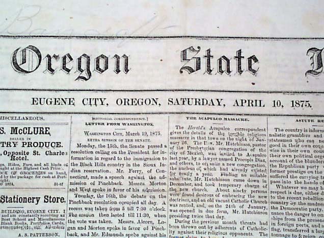 1875 Old West Newspaper From EUGENE CITY OR... - RareNewspapers.com