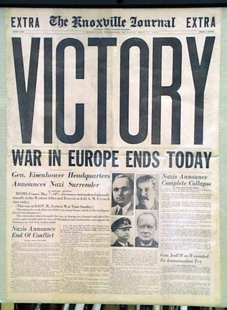 Victory- War In Europe Ends Today Nazis Announce Complete Collapse ...